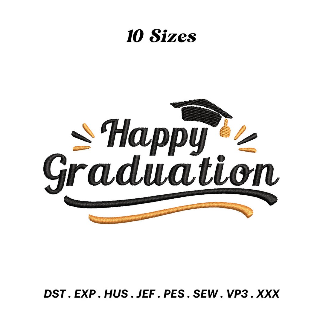 Happy Graduation Embroidery Design, Celebrate Graduated College ...