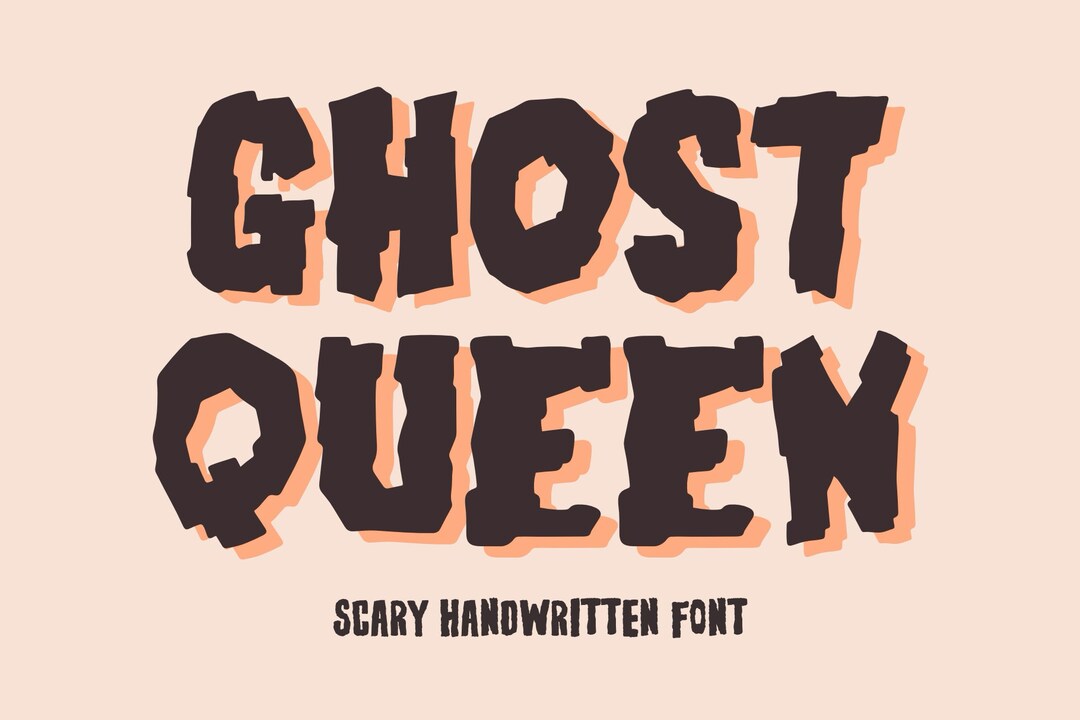 Ghost Queen Font: Scary Handwritten Typeface (OTF, TTF, SVG) - Etsy