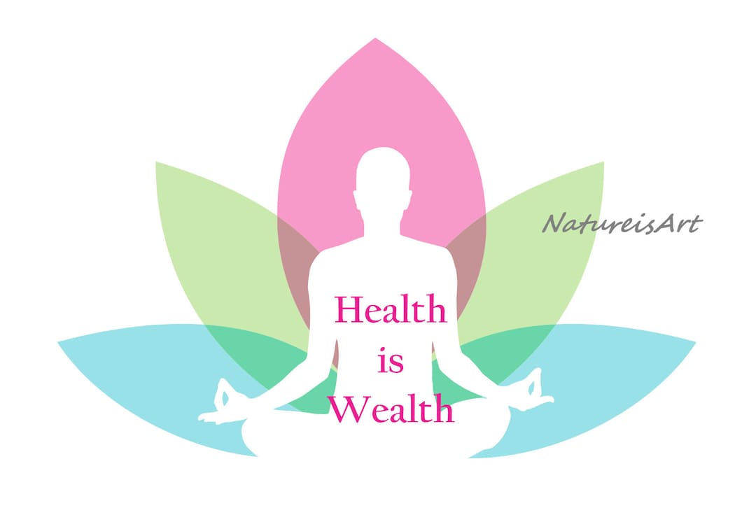 HEALTH IS WEALTH Design by Natureisart Shop. Easy to Use, Just Download ...
