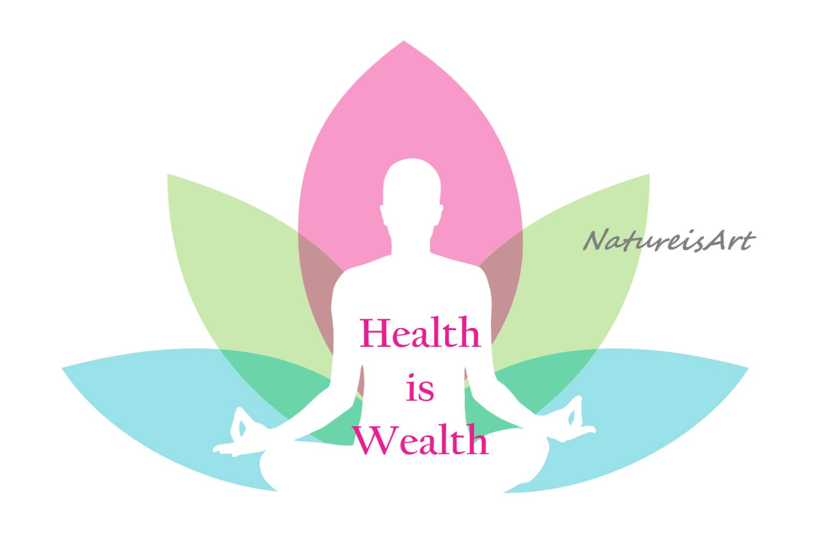 HEALTH IS WEALTH Design by Natureisart Shop. Easy to Use, Just Download ...
