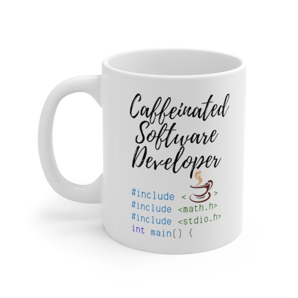 Caffeinated Software Developer Mug Coffee Lover Mug Coffee Lover Gift Computer Programmer Mug ...