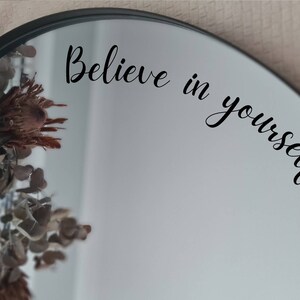 Believe in Yourself Inspirational Mirror Quote Stickers Multiple ...