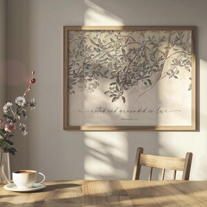 Rooted and Grounded, Bible Verse Wall Art, Scripture Art Print ...