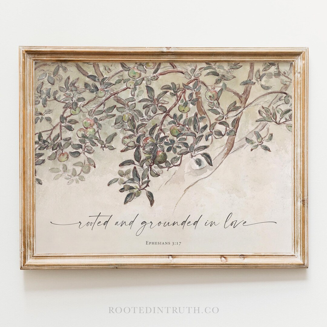 Rooted and Grounded, Bible Verse Wall Art, Scripture Art Print ...