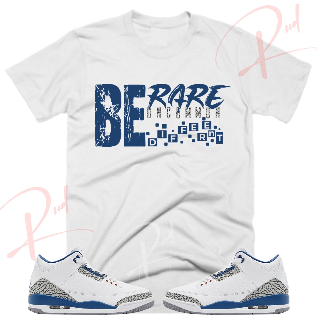 Be Rare Shirt to Match Jordan Retro 3 Wizards, Retro 3 Wizards Shirt ...