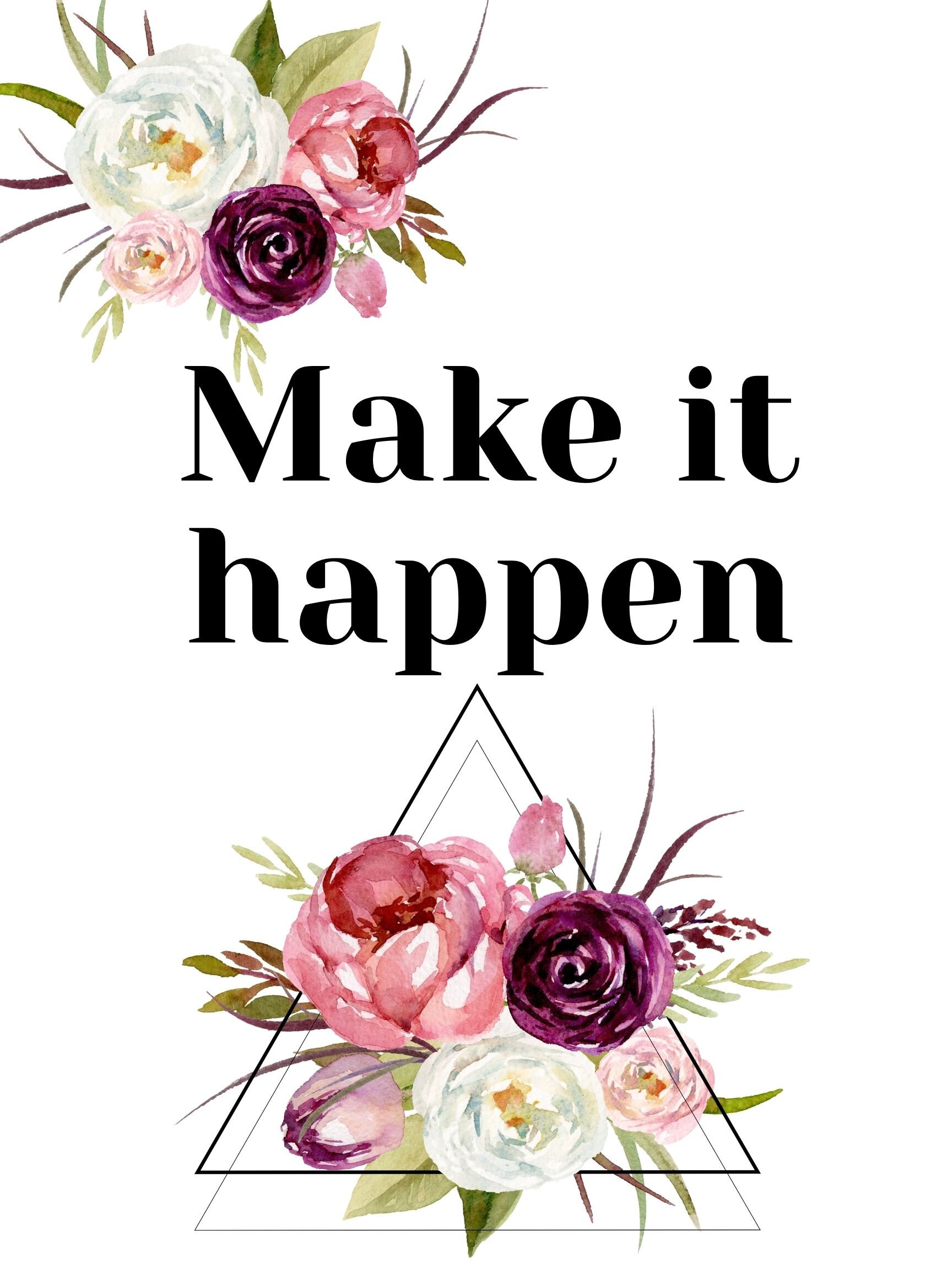 Make It Happen Printable Wall Art Home Wall Art Inspirational Wall Art ...