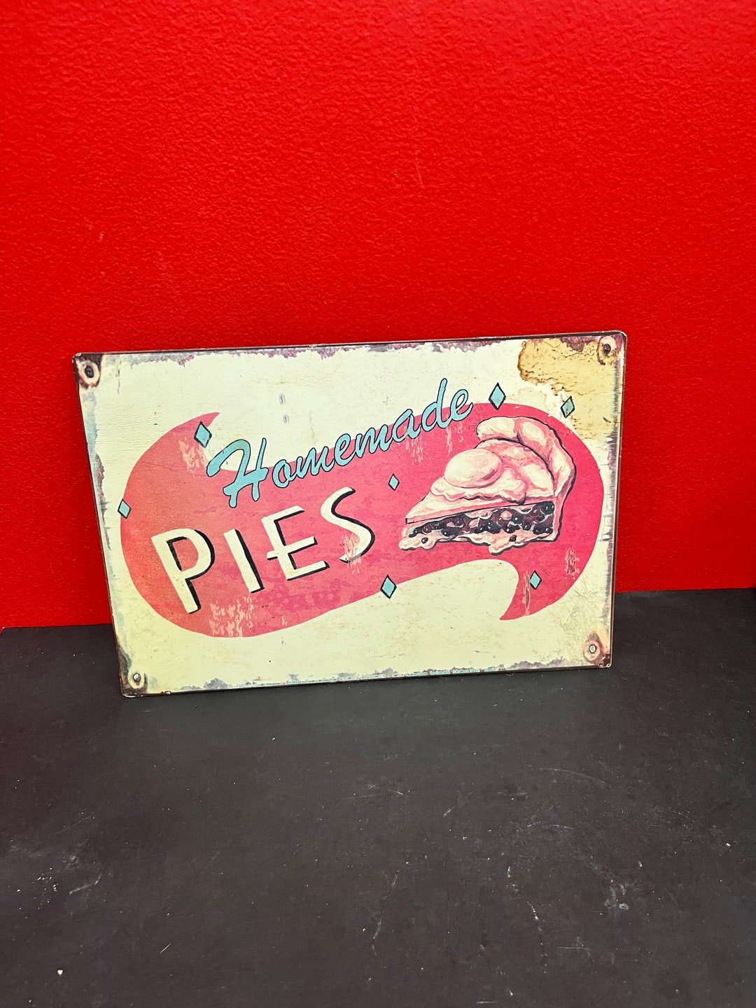 11 X 8” Vintage Quality Homemade Pies Metal Sign — Great for a ...