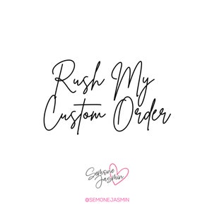 Rush My Custom Order - Etsy