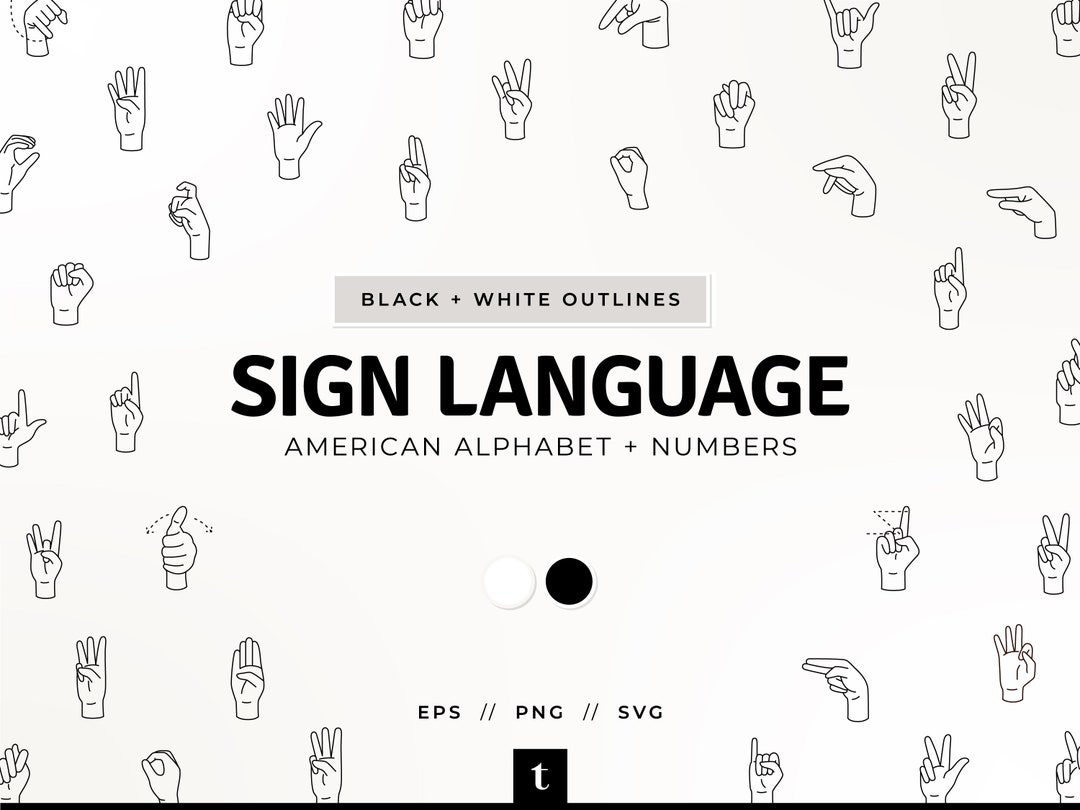 American Sign Language (black + White Outlines), ASL Alphabet + Numbers ...