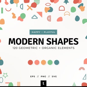 120 Geometric + Organic Shapes, Modern Shapes, Happy + Playful ...