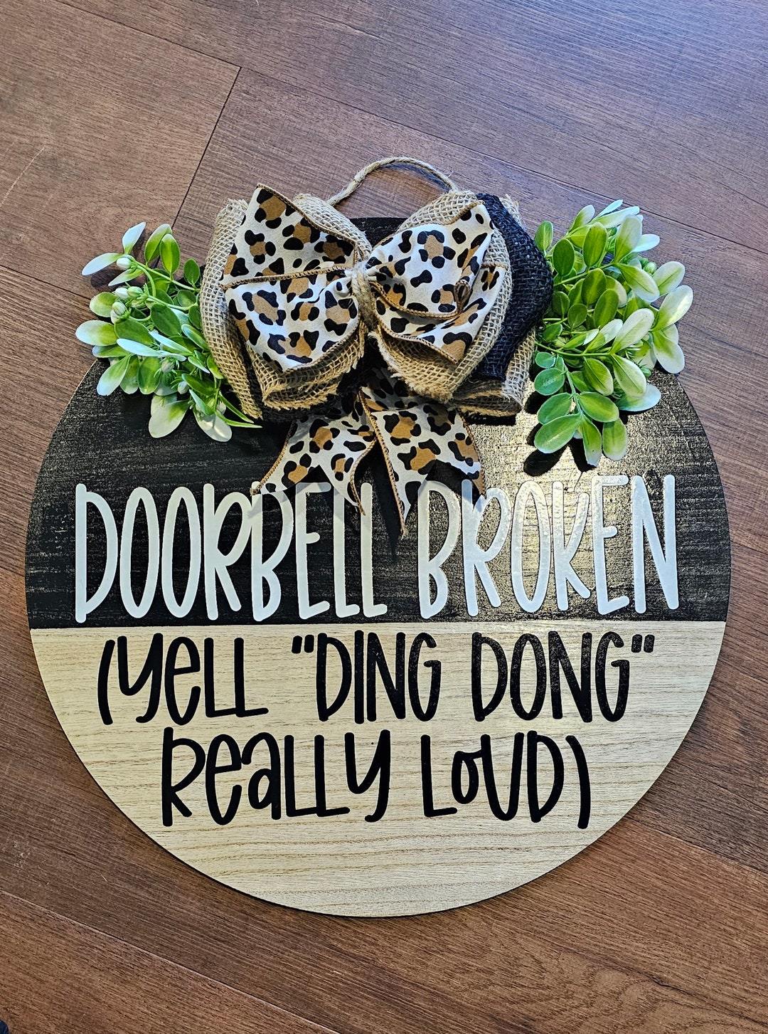 Doorbell Broke, Yell Ding Dong Door Sign - Etsy