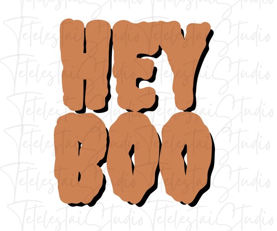 Hey Boo PNG Design for Sublimation Halloween PNG - Etsy