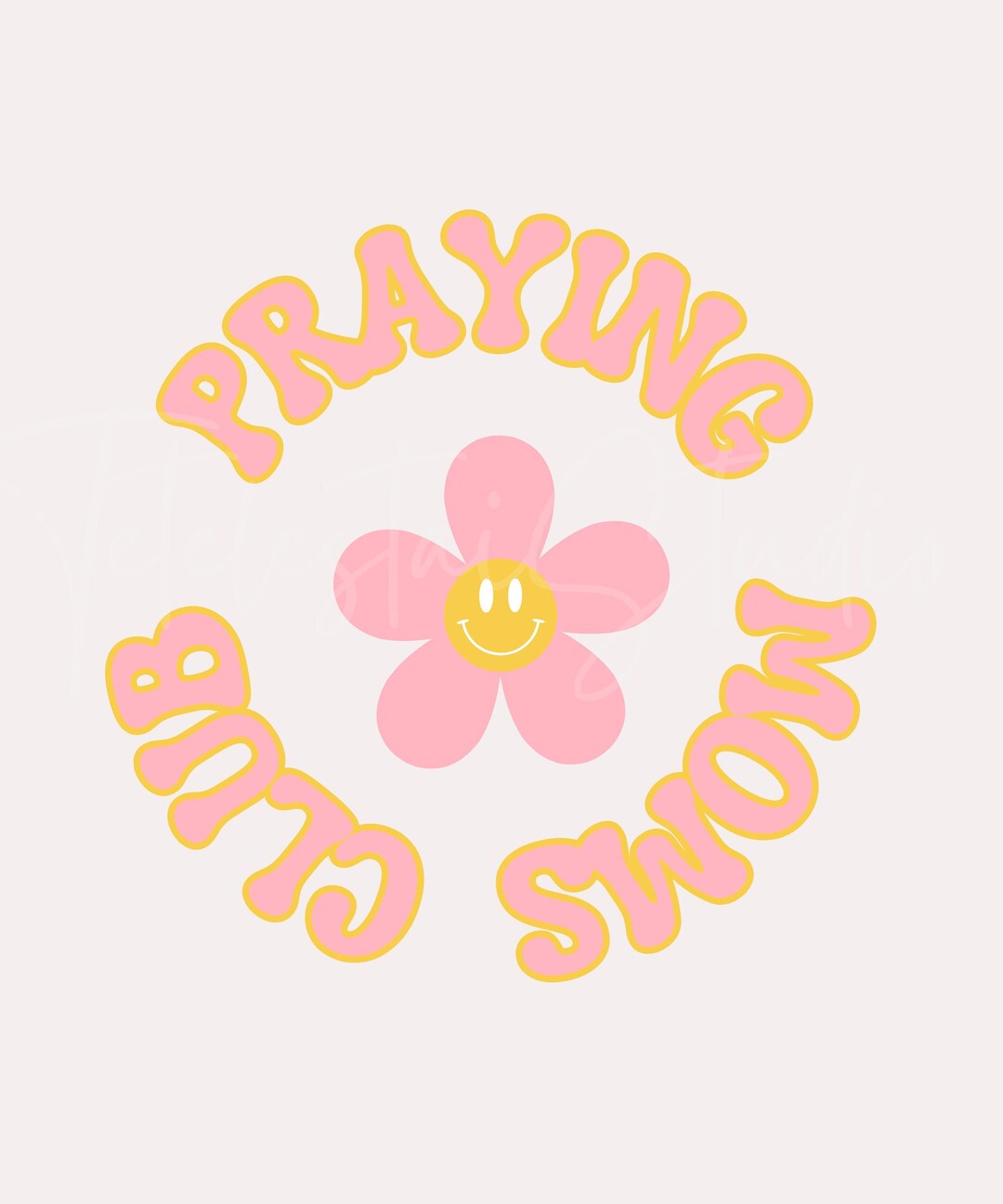 Praying Moms Club Smiley Face Design for Sublimation DTG Design ...