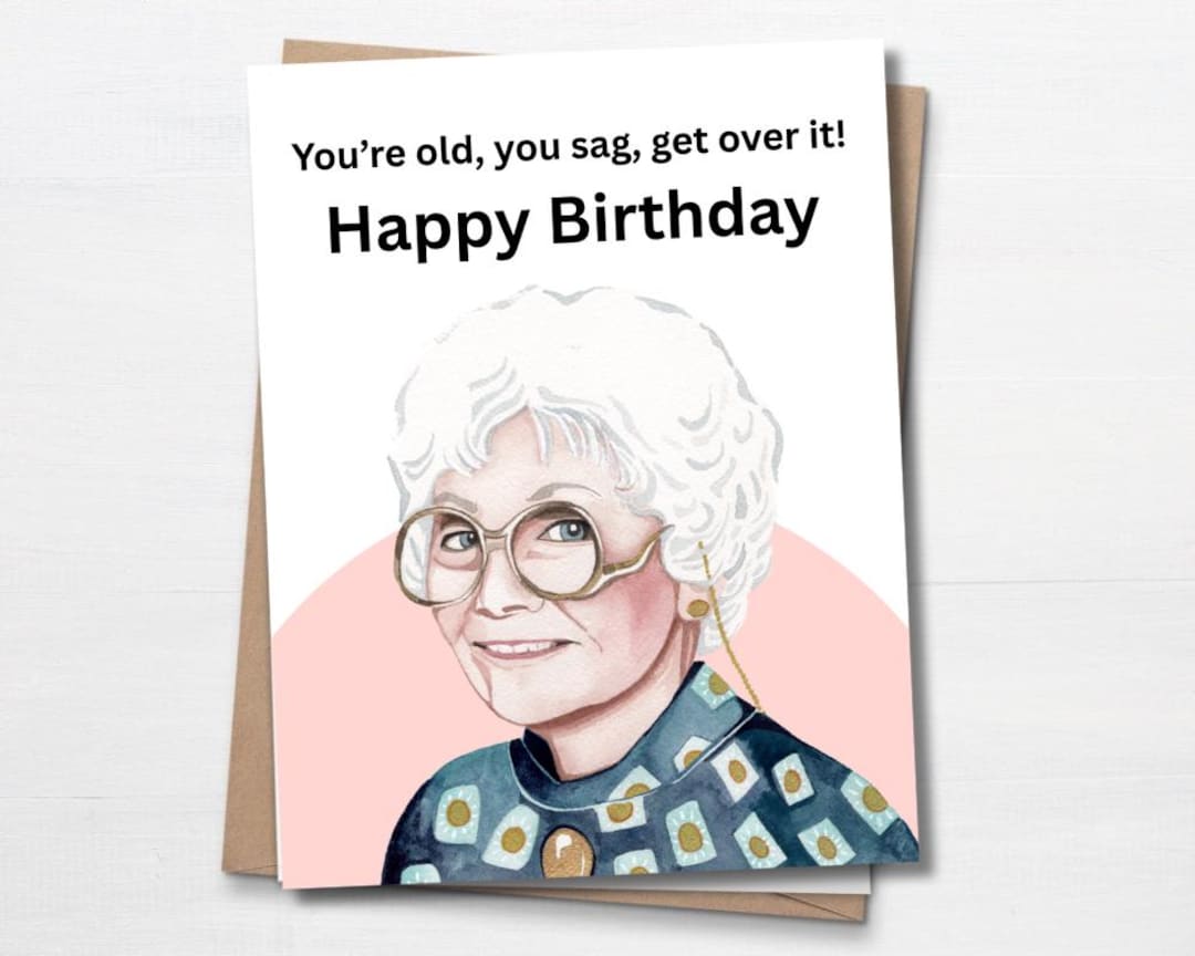 Golden Girls Card, Dorothy, Funny Birthday Card, Gift for Friend ...
