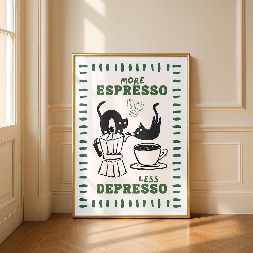 More Espresso Less Depresso Black Cat Wall Art, Coffee Cat Poster ...