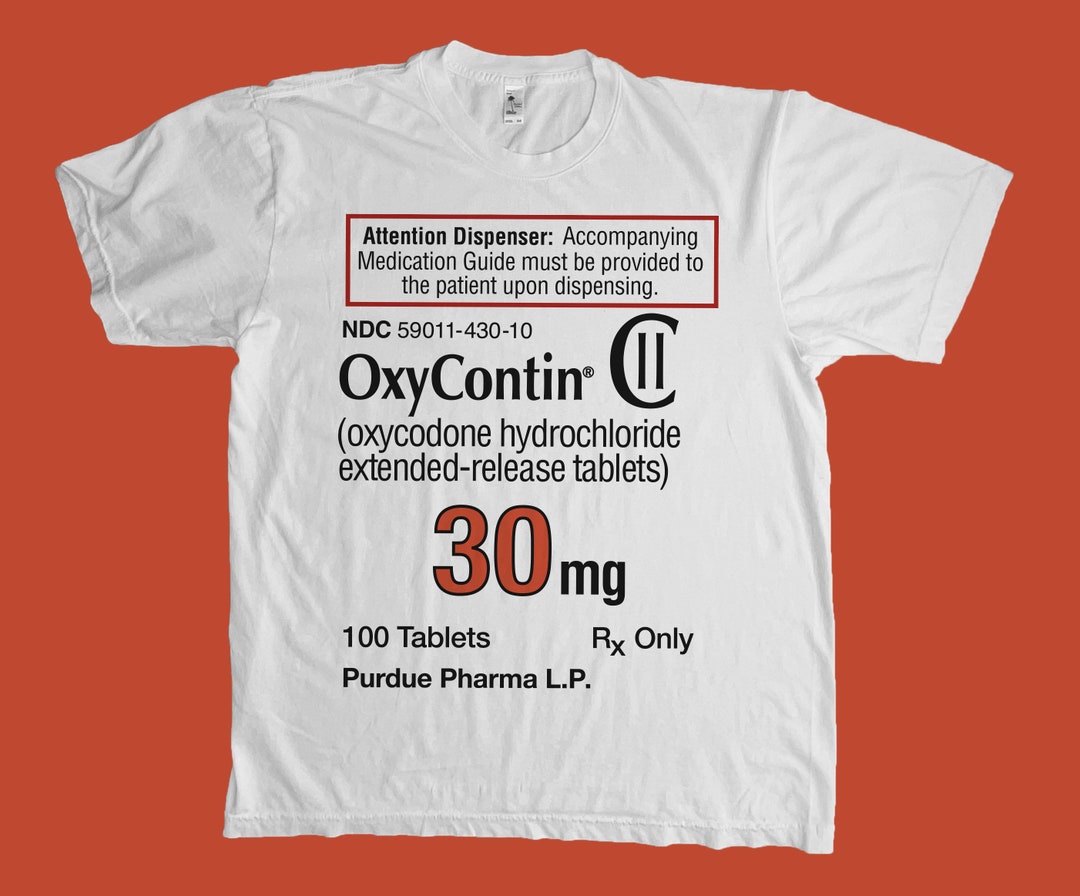 Oxycontin 30mg Label T-shirt - Etsy