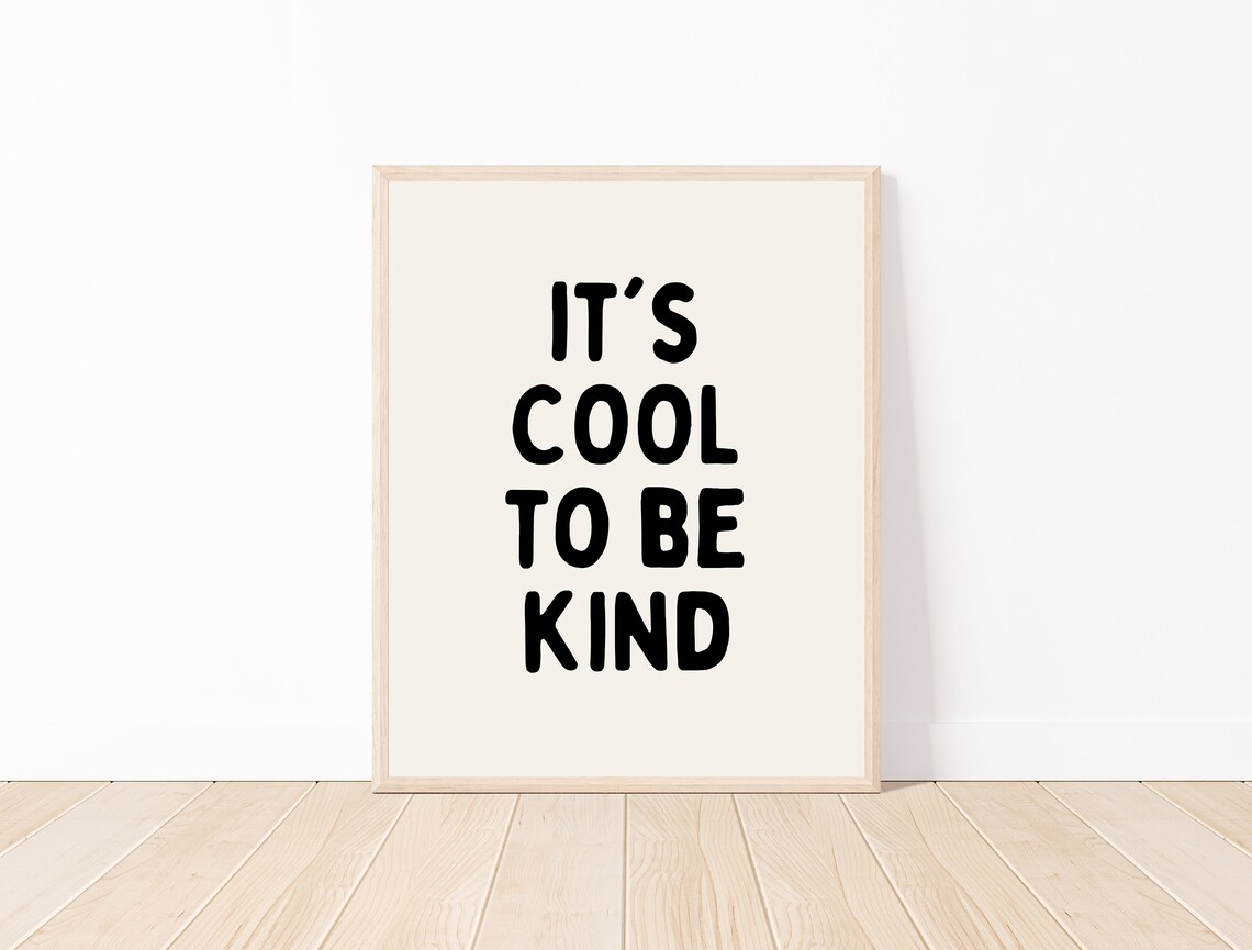 It's Cool to Be Kind Downloadable Print, Boy Nursery Decor, Kids Room ...