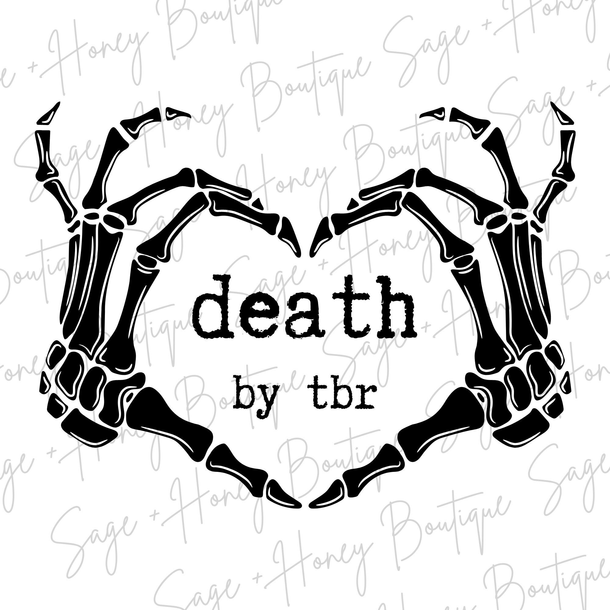 Death by Tbr SVG PNG Digital Download - Etsy Singapore