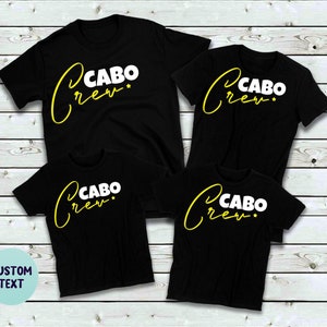Cabo Crew, Cabo San Lucas Shirt, Cabo Shirt, Cabo, Matching Shirt ...
