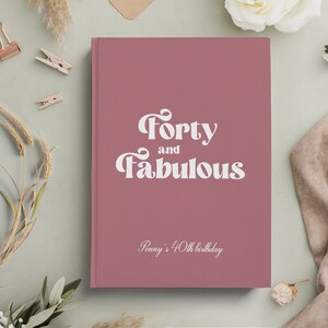 Custom Guest Book, 40th Birthday Gift, Forty Birthday Gift, Forty and ...