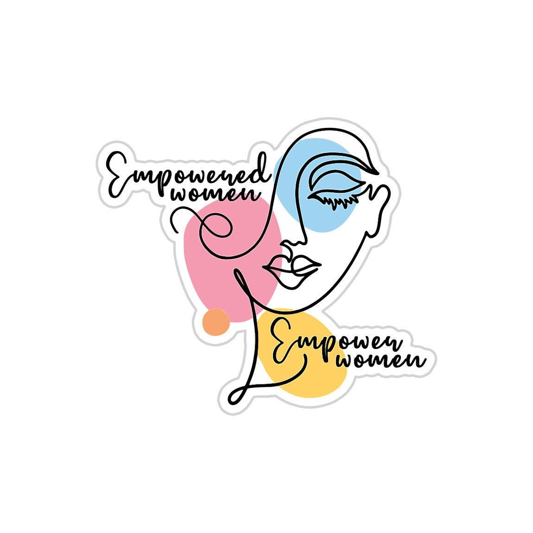 Empowered Women Empower Women Face Sticker, Waterproof Sticker for ...