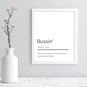Bussin' Definition, Printable Wall Art, Bussin' Quote, Bussin ...