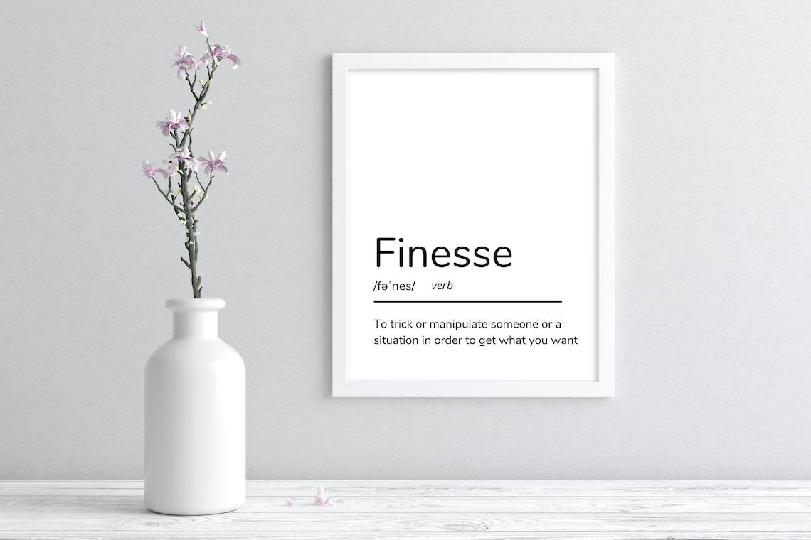 Finesse Definition Print Printable Wall Art Finesse Quote - Etsy