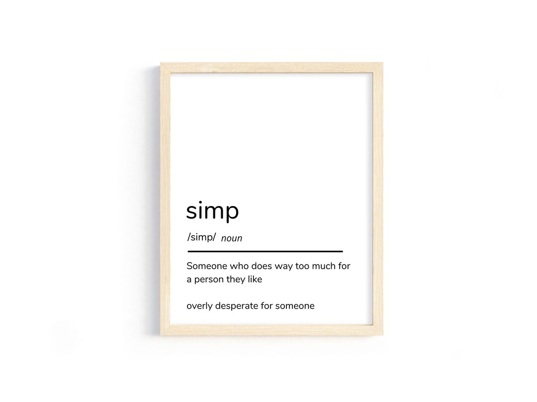 Simp Definition Print, Digital Wall Art, Simp, Simp Wall Art, Instant ... Simp Definition Print, Digital Wall Art, Simp, Simp Wall Art, Instant ...
