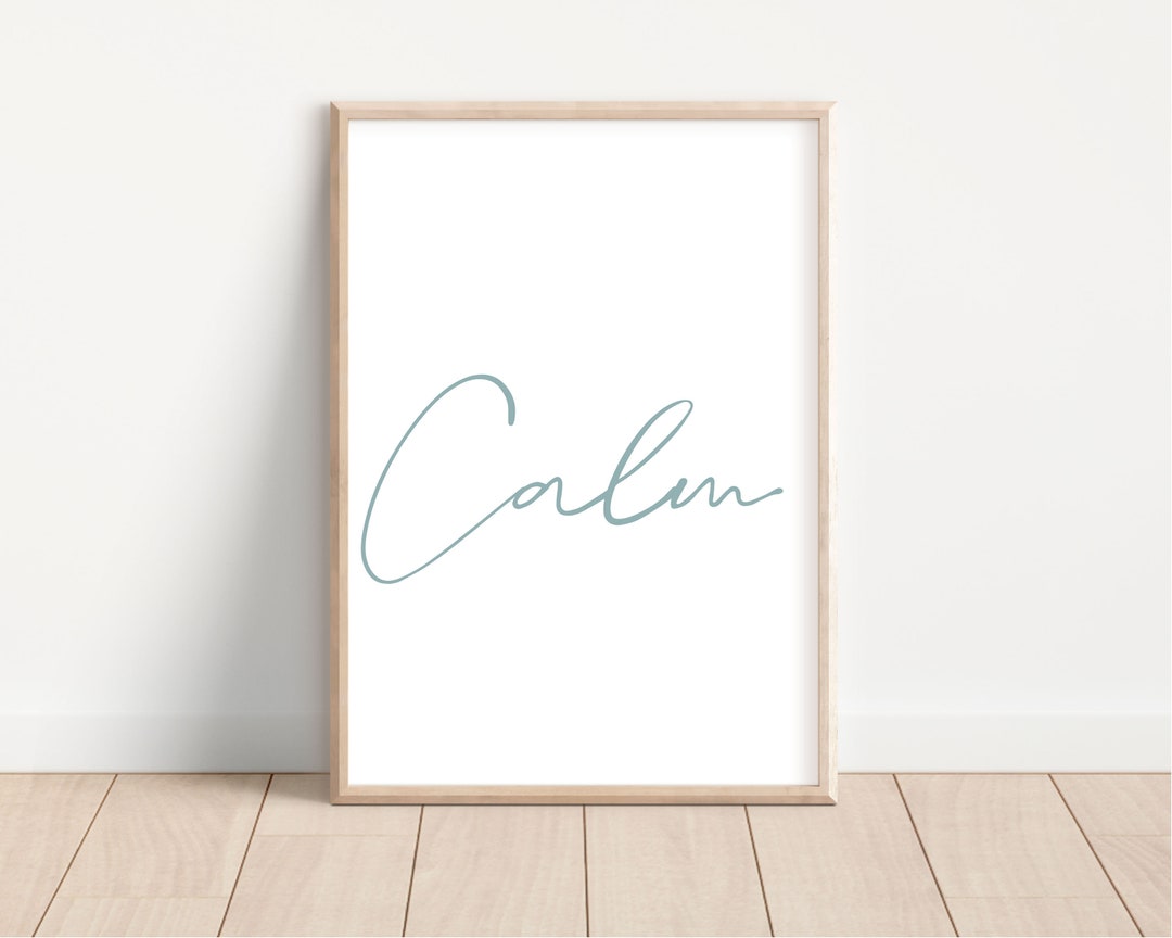 Calm Printable Wall Art, PDF Instant Download, Calming Wall Printable ...
