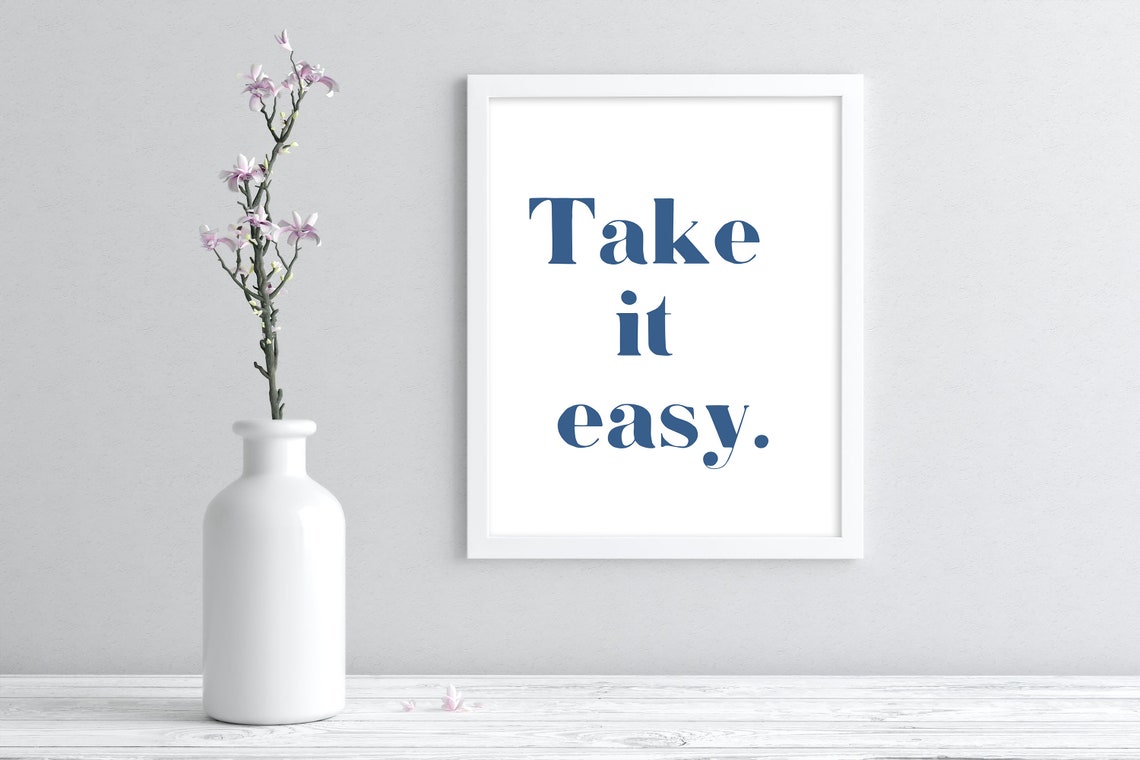 Take It Easy Printable Wall Art, Take It Easy Poster, PDF Instant ...