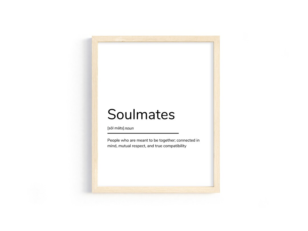 Soulmates Definition, Typography Poster, PDF, Printable Wall Art ...