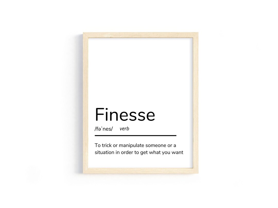 Finesse Definition Print Printable Wall Art Finesse Quote - Etsy