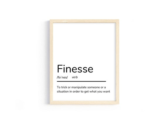 Finesse Definition Print Printable Wall Art Finesse Quote | Etsy
