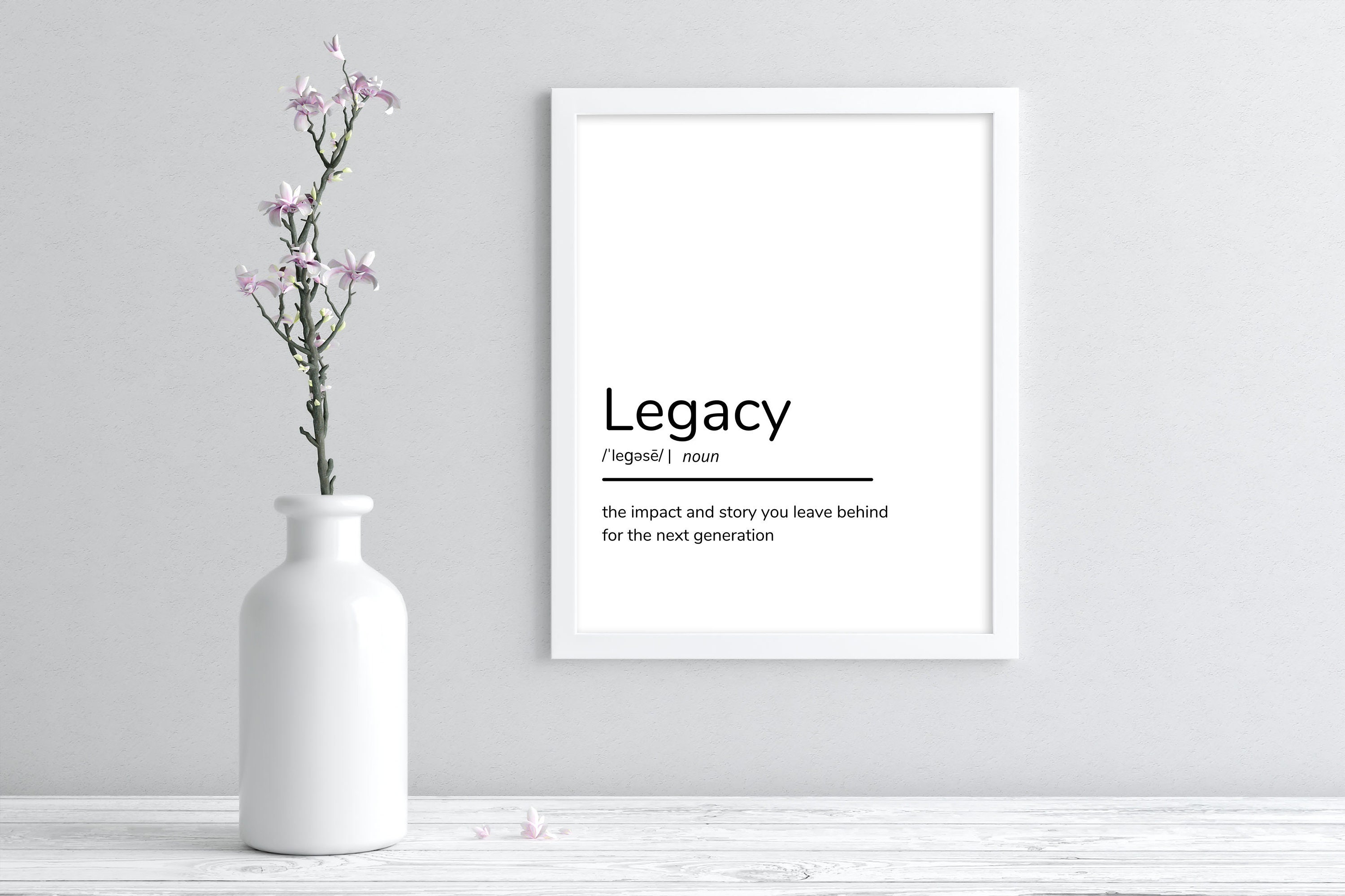 Legacy Definition Print, Printable Wall Art, Legacy Quote, Legacy ...
