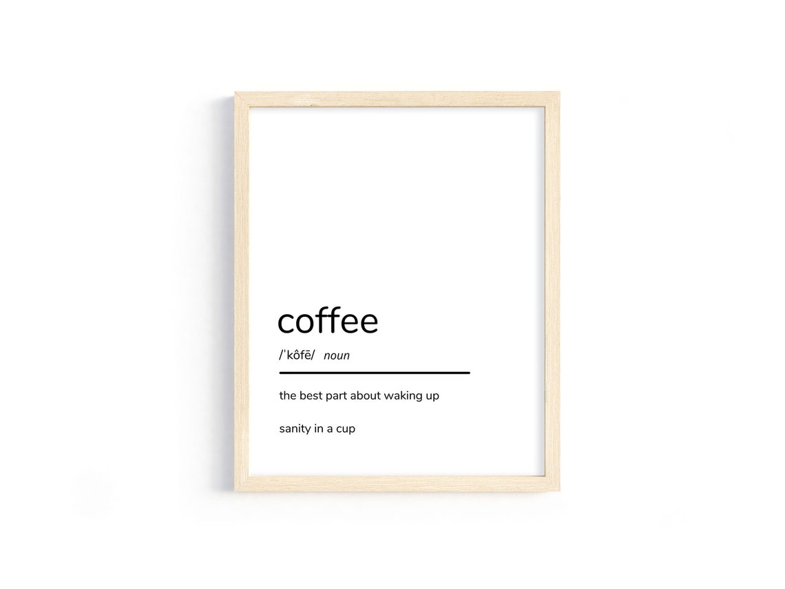 Coffee Definition Printable Wall Art, Dictionary Print, Instant ...