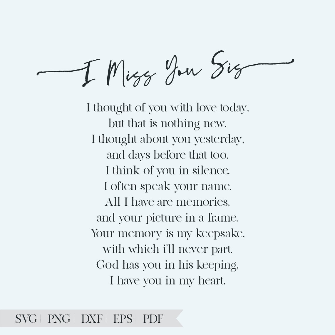 I Miss You Sis Svg / in Loving Memory Svg,miss You Png Svg, Memorial ...
