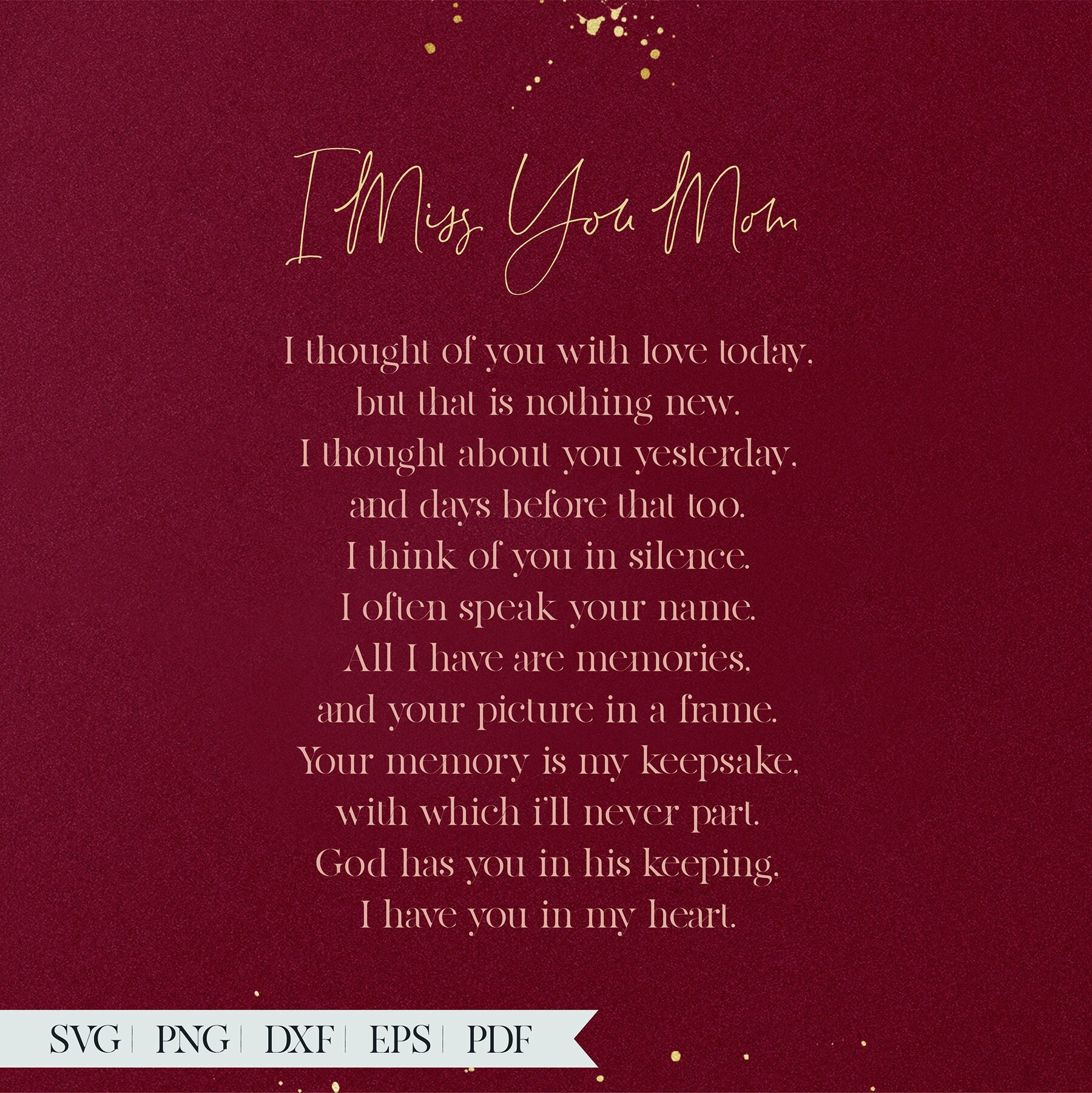 I Miss You Mom Svg: Memorial Remembrance (digital Files) - Etsy