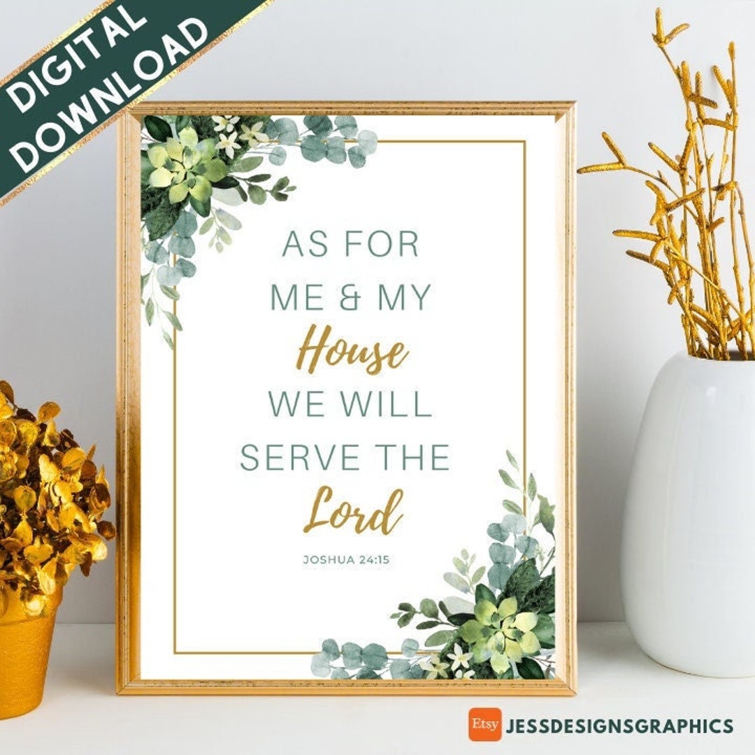 As for Me & My House We Will Serve the Lord | Printable Wall Art ...