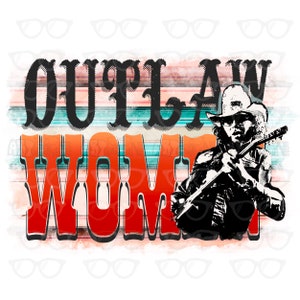 5 Files Outlaw Women DIGITAL DOWNLOAD Sublimation Design PNG 300 Dpi ...