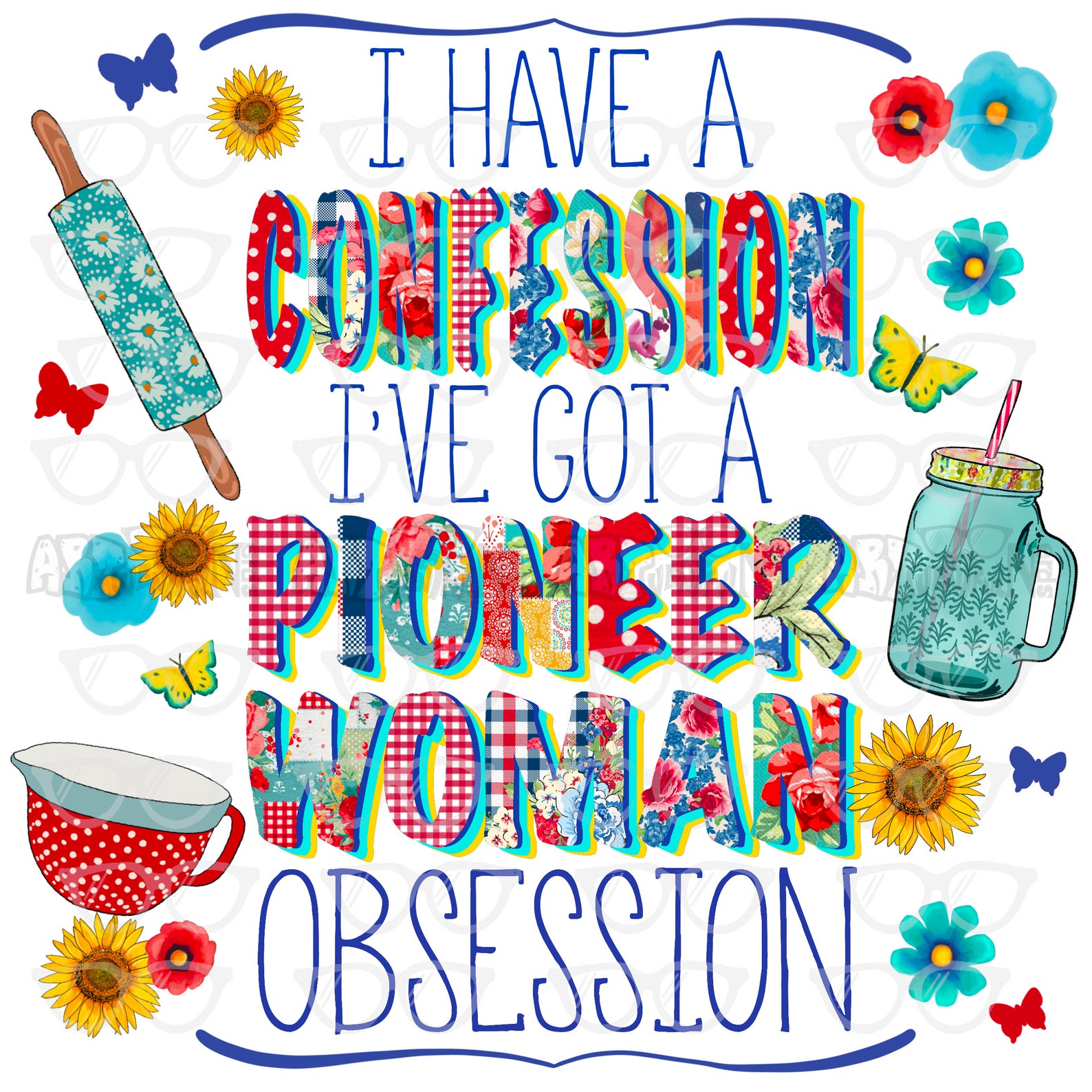 The Original Confession Ive Got A Pioneer Woman Obsession - Etsy