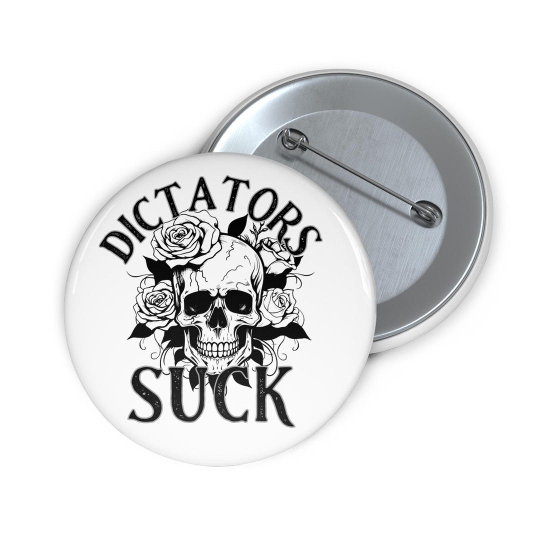 Anti Trump Button, Trump Sucks Pin, Anti Dictators, Democrat Liberal ...
