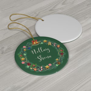 Nollaig Shona Ornament, Irish Christmas Tree Baubles, Ceramic Ornament ...