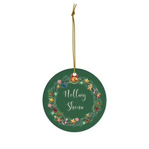 Nollaig Shona Ornament, Irish Christmas Tree Baubles, Ceramic Ornament ...
