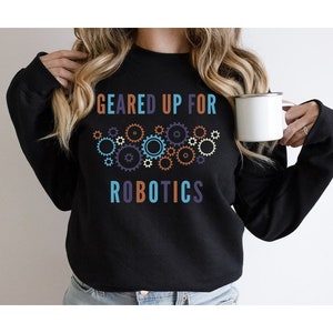 Robotics Shirt, Robotics Team Shirt, High School Robotics, Robotics ...