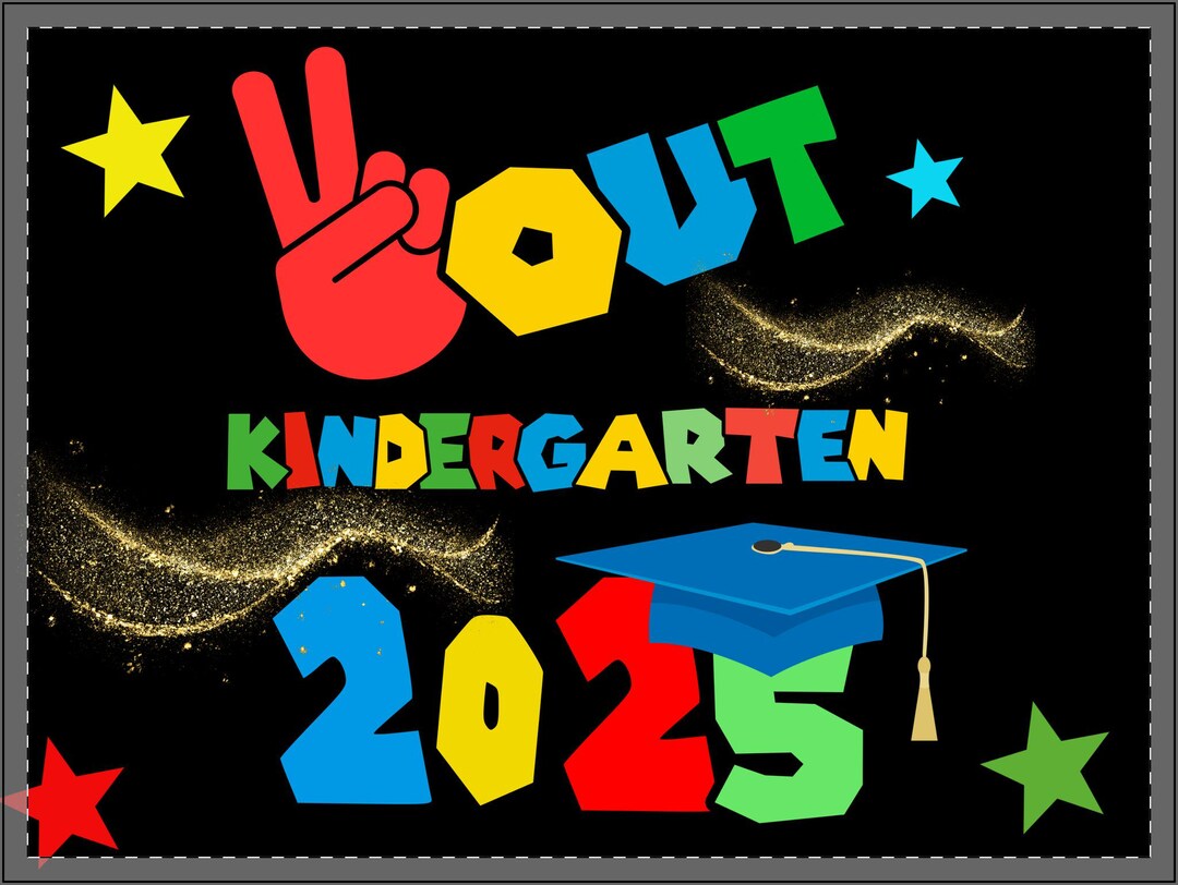 Peace Out Kindergarten Graduation Yard Sign, Colorful Kindergarten ...