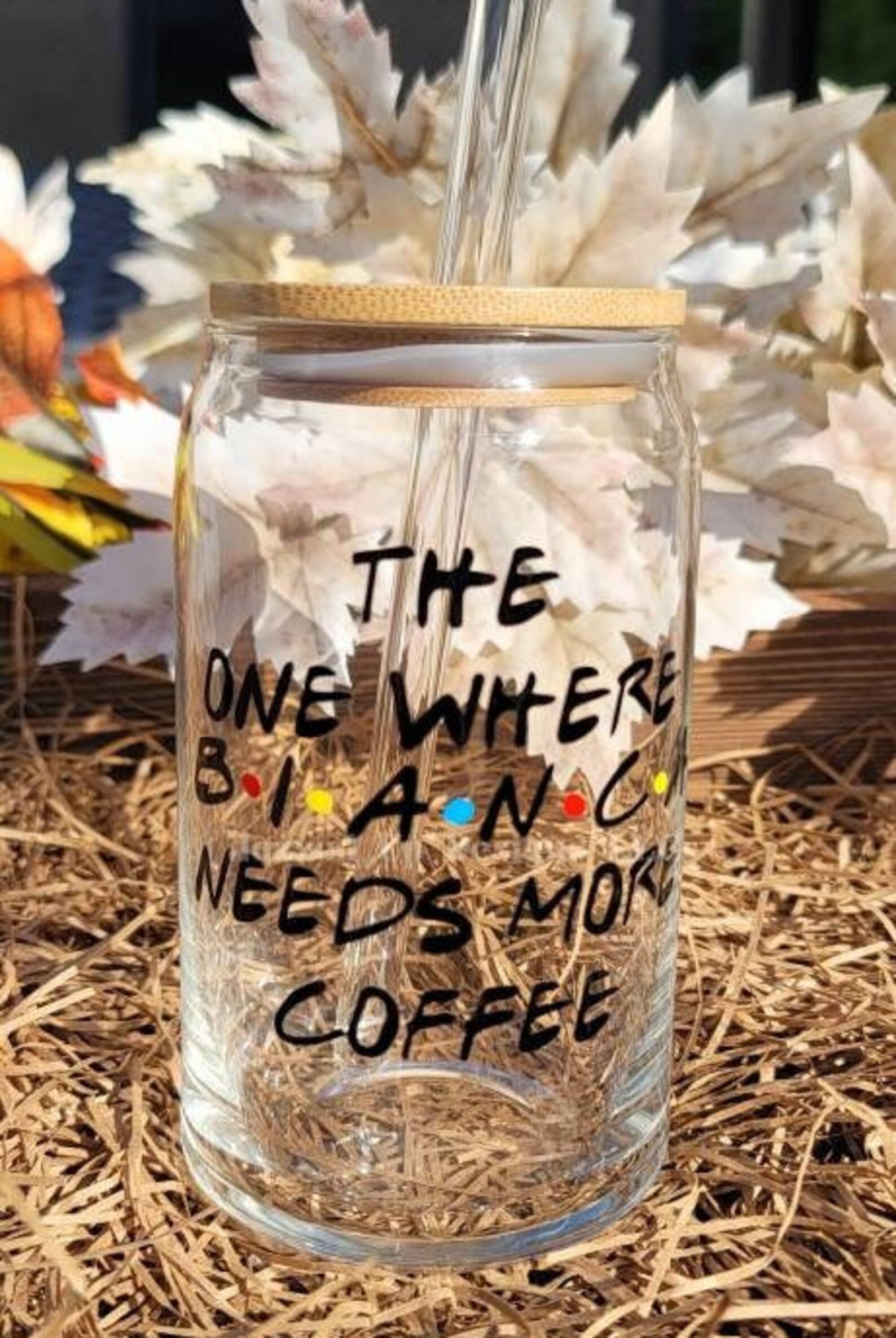 Friends Gift| Customized Friends Name Glass| the One Where| Needs More ...