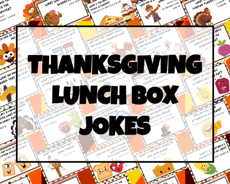 33 Thanksgiving Joke Cards | Lunch Box Notes | Printer Friendly Cards ...