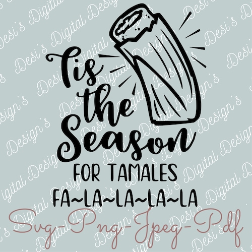 Tis the season for tamales SVG Digital Drawing & Illustration etna.com.pe
