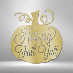 Happy Fall Yall, Fall Pumpkin Sign, Metal Pumpkin Monogram, Fall Decor ...