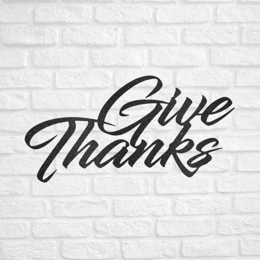 Give Thanks Metal Sign – Wall Decor Gift for Home - Etsy